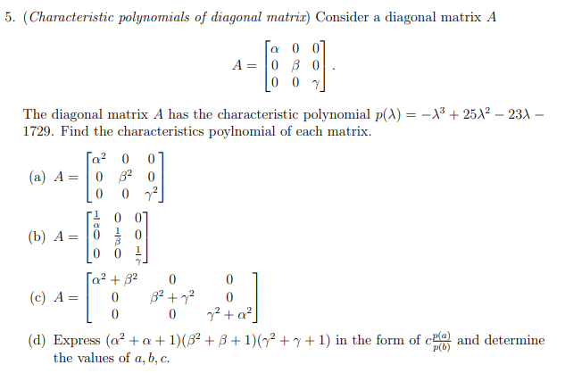 Solved (Characteristic ﻿polynomials of ﻿diagonal matrix) | Chegg.com