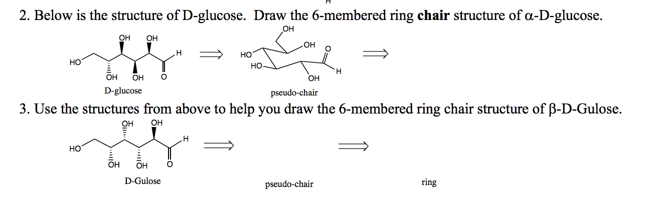 Solved 2. Below is the structure of D-glucose. Draw the | Chegg.com