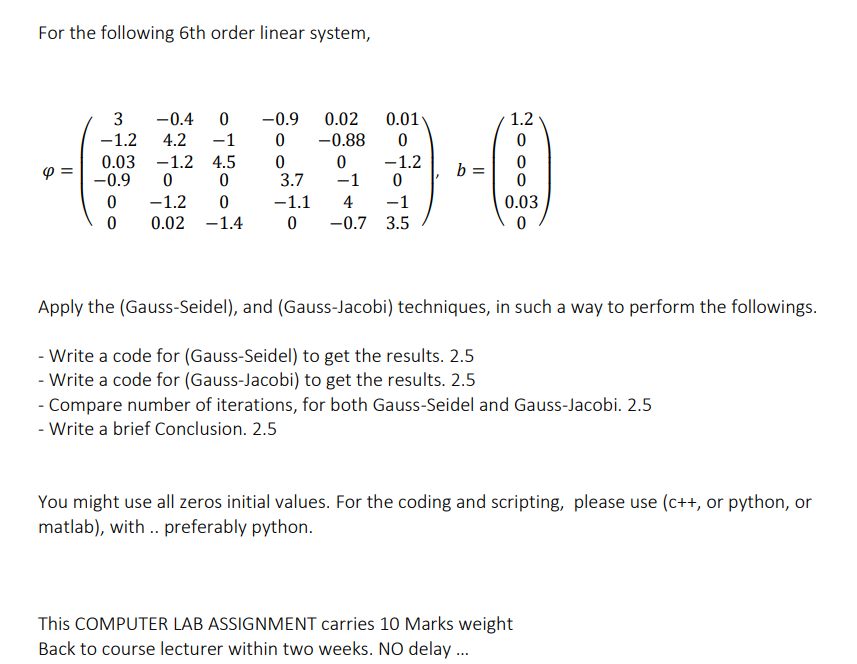 Solved For the following 6th order linear system, | Chegg.com