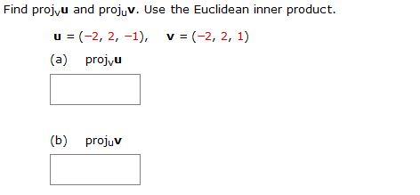 Solved Find projyu and projuv. Use the Euclidean inner | Chegg.com