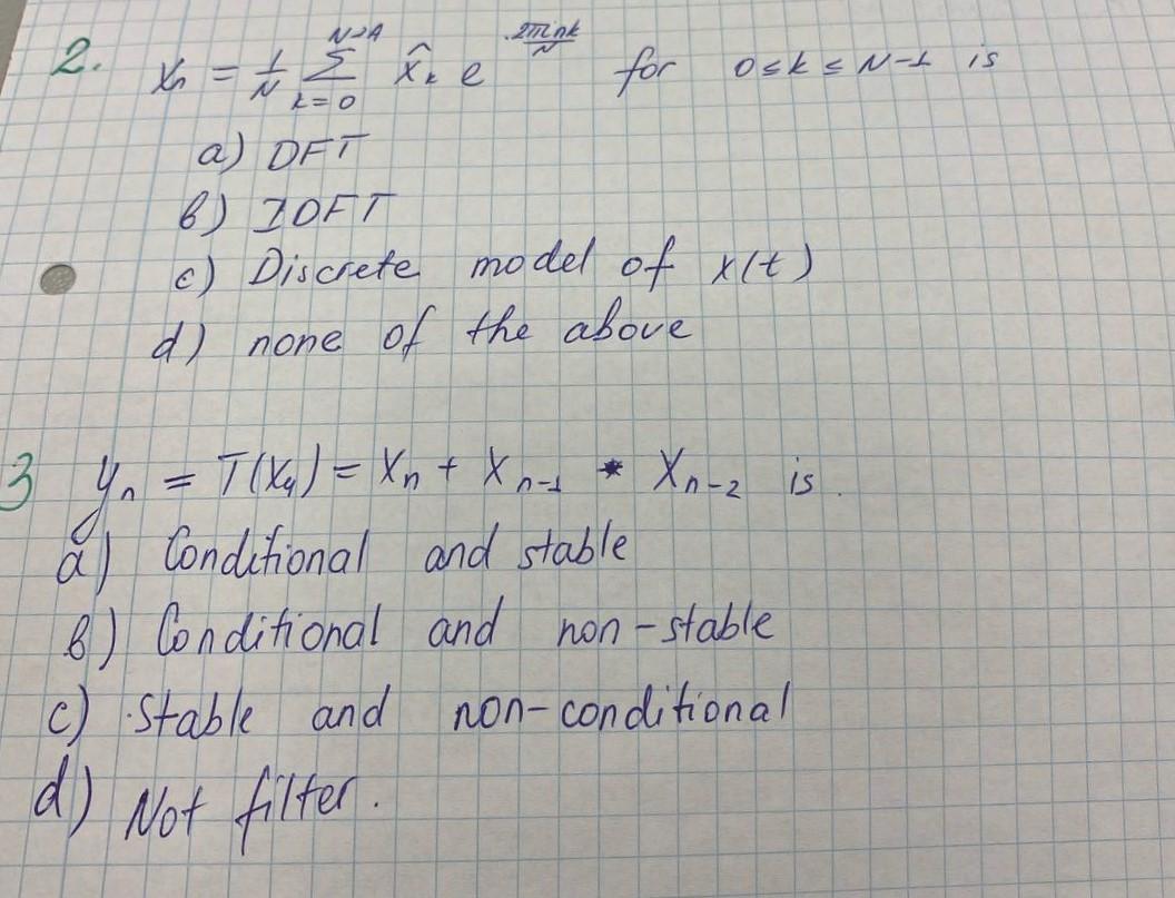 Solved xn=N1∑k=0N−1x^keN2πnnt for 0≤k≤N−L is a) DF− b) Z0FT | Chegg.com
