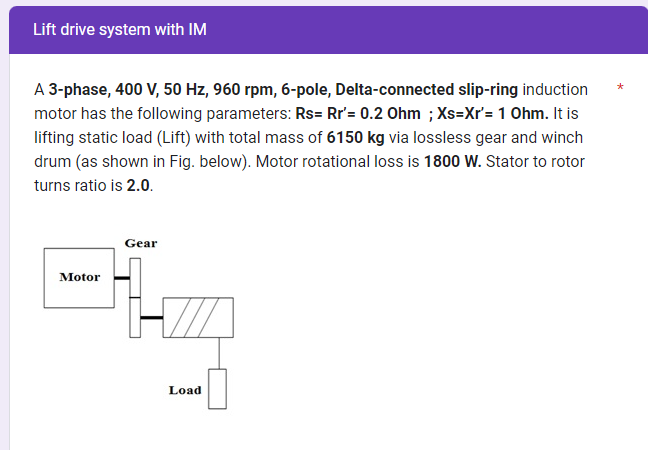 Lift drive system with IMA 3-phase, 400 ﻿V, 50 | Chegg.com
