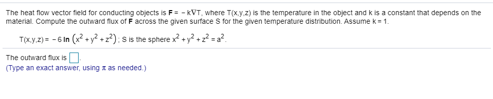 Solved The heat flow vector field for conducting objects is | Chegg.com