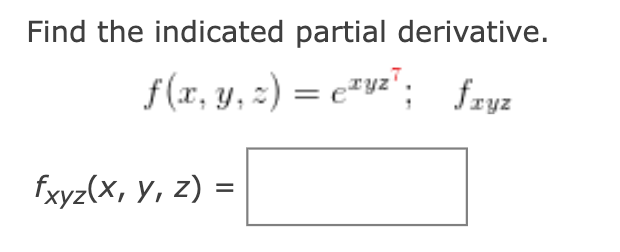 Solved Find the indicated partial derivative. | Chegg.com