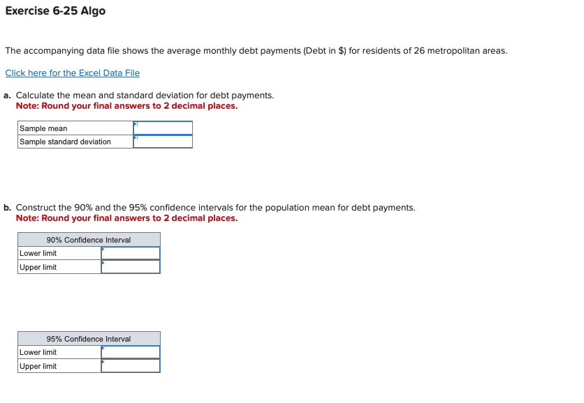 Solved Exercise 6-25 ﻿AlgoThe accompanying data file shows | Chegg.com