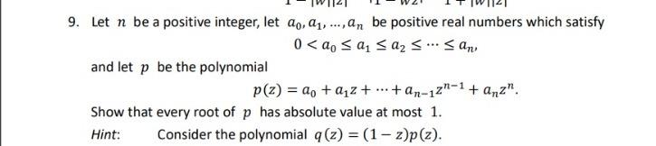 Solved 9. Let n be a positive integer, let a0,a1,…,an be | Chegg.com