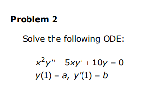 Solved Solve the following ODE: | Chegg.com