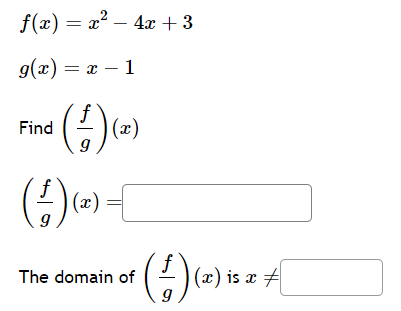 Solved f(x)=x2−4x+3g(x)=x−1 Find (gf)(x)(gf)(x)= The domain | Chegg.com