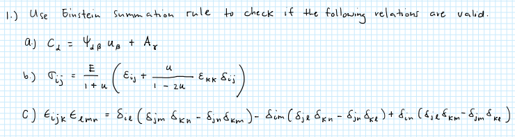 Solved Valid . 1.) Use Einstein Summation rule to check if | Chegg.com