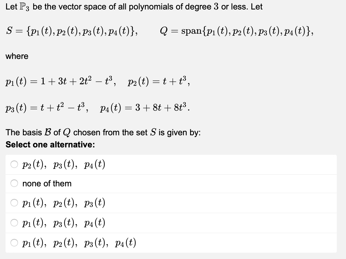 Solved Let P3 be the vector space of all polynomials of | Chegg.com