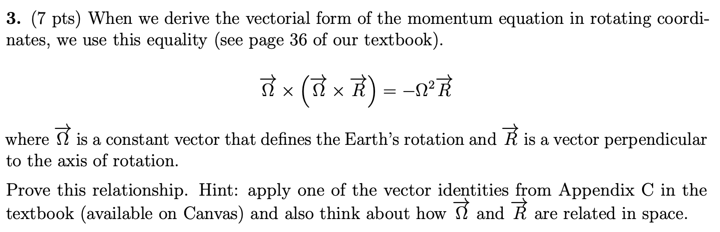 Solved 3. (7 pts) When we derive the vectorial form of the | Chegg.com