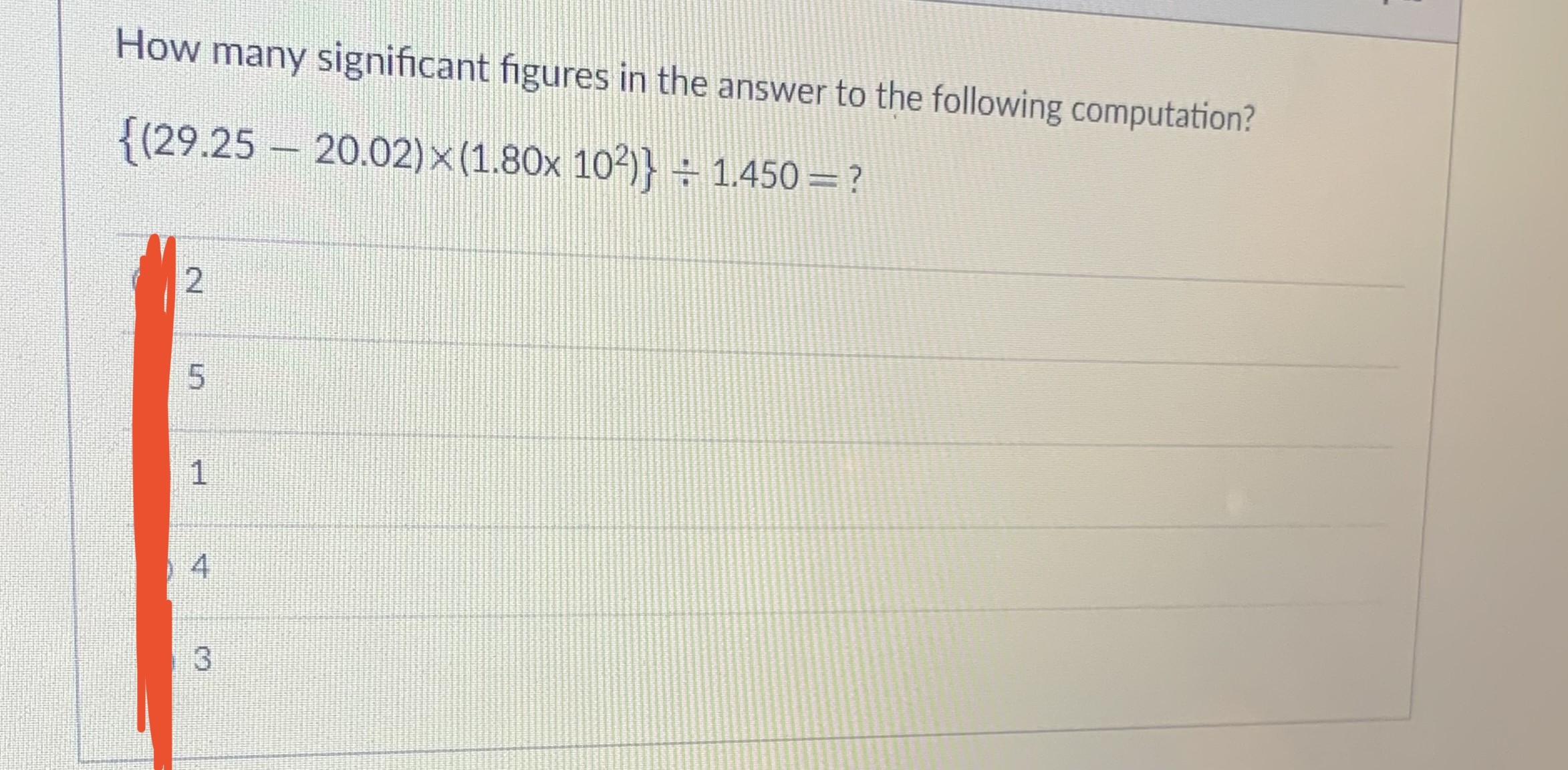 Solved How many significant figures in the answer to the | Chegg.com