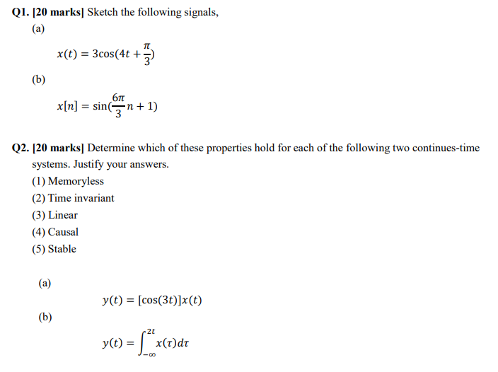 Solved Q1. [20 marks] Sketch the following signals, (a) | Chegg.com