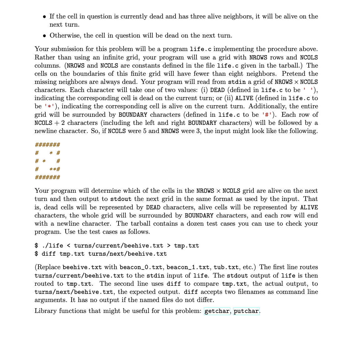 Solved (3) Conway's Game of Life is a 'game' played on an | Chegg.com
