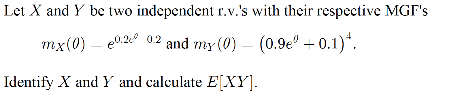 Solved Let X and Y be two independent r.v.'s with their | Chegg.com