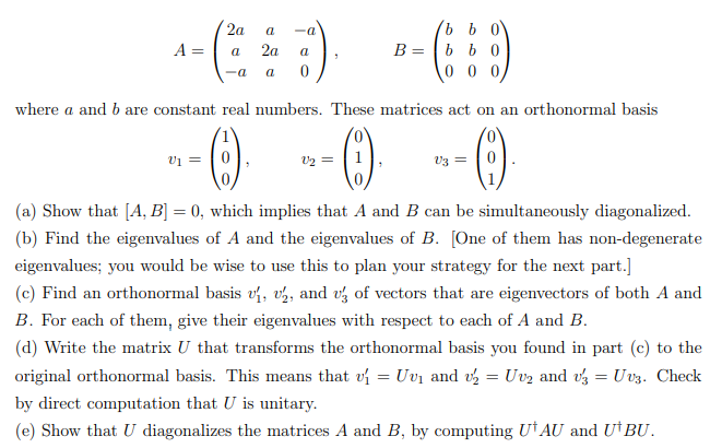 Solved Consider the following Hermitian matrices:I | Chegg.com