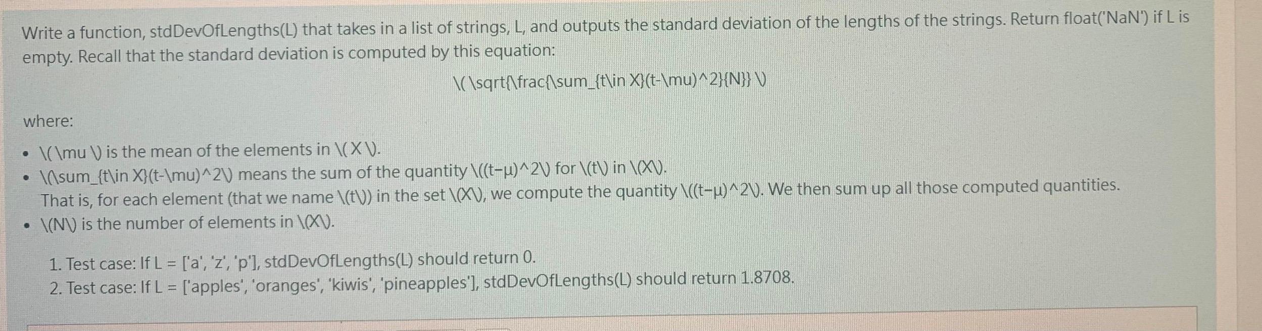 Solved a Write a function, std DevOfLengths(L) that takes in | Chegg.com