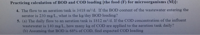 Solved Practicing calculation of BOD and COD loading [the | Chegg.com