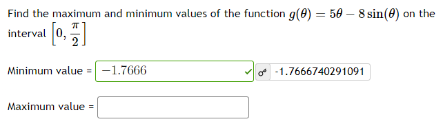 Solved Find the maximum and minimum values of the function | Chegg.com