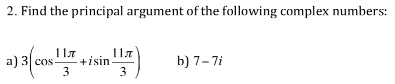 Solved 2. Find the principal argument of the following | Chegg.com
