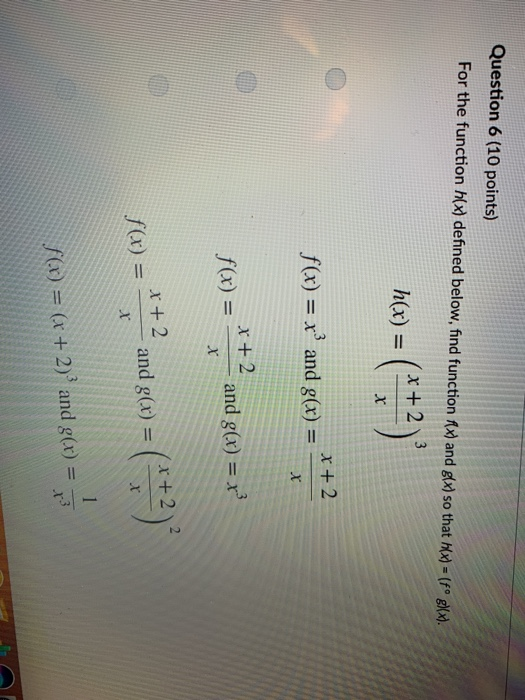 Solved Question 6 (10 points) For the function h(x) defined | Chegg.com