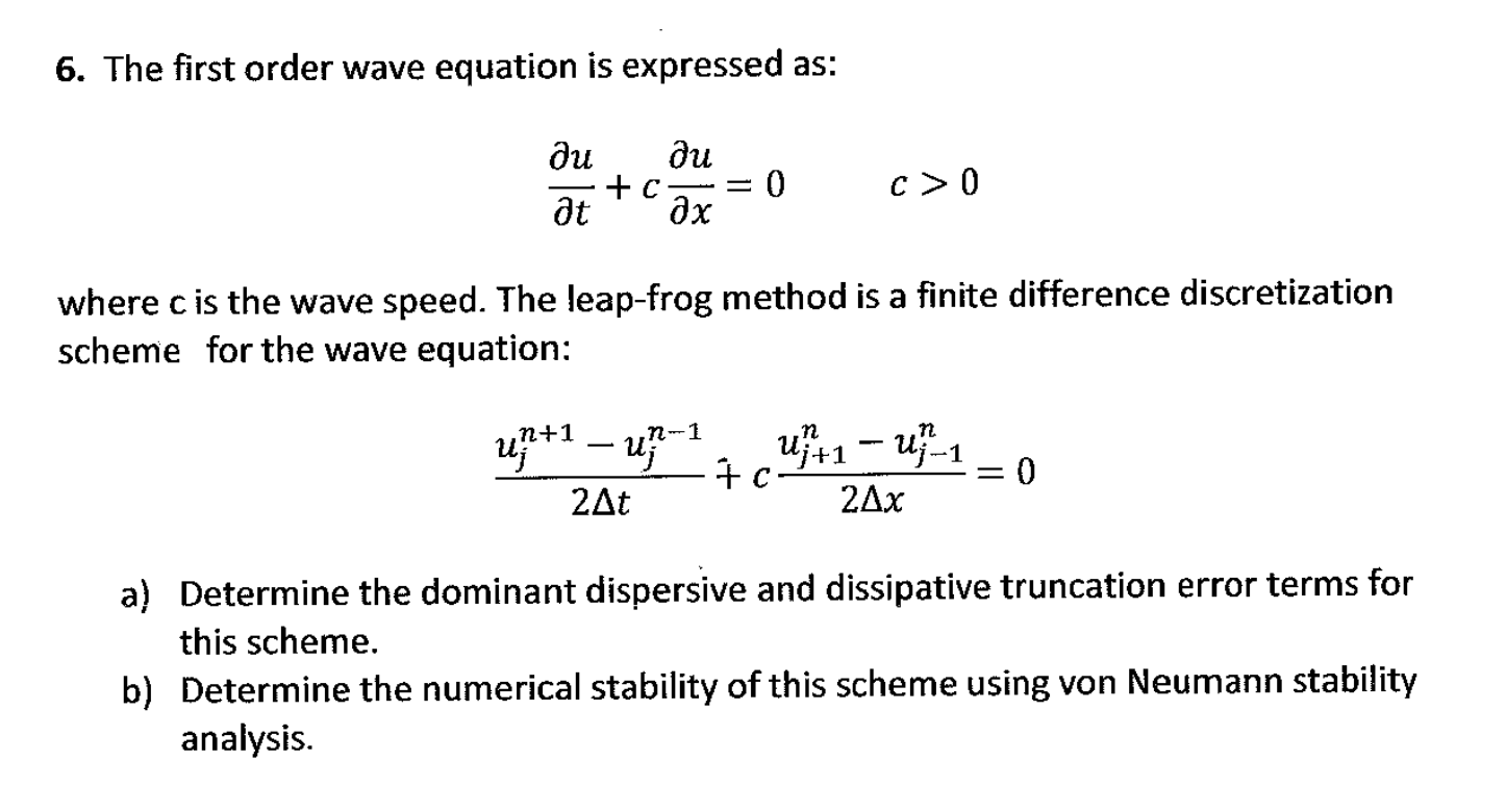 Solved 6. The first order wave equation is expressed as: ди | Chegg.com