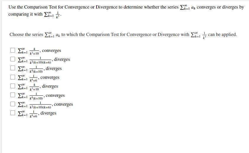 Solved Use the Comparison Test for Convergence or Divergence | Chegg.com