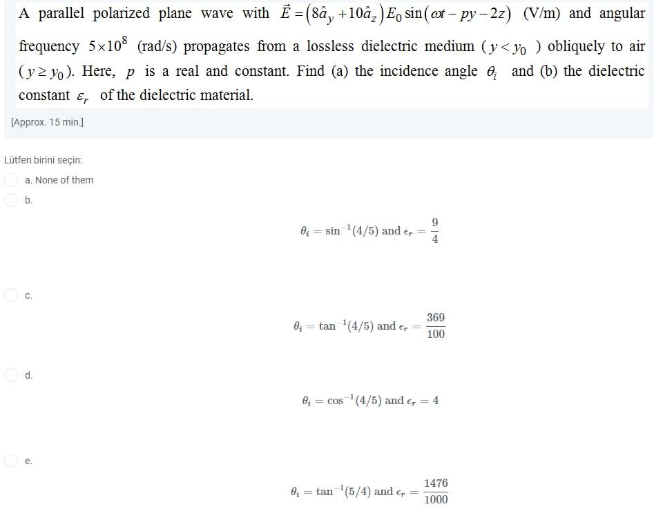 Solved A parallel polarized plane wave with Ē =(8ây +10â,) | Chegg.com