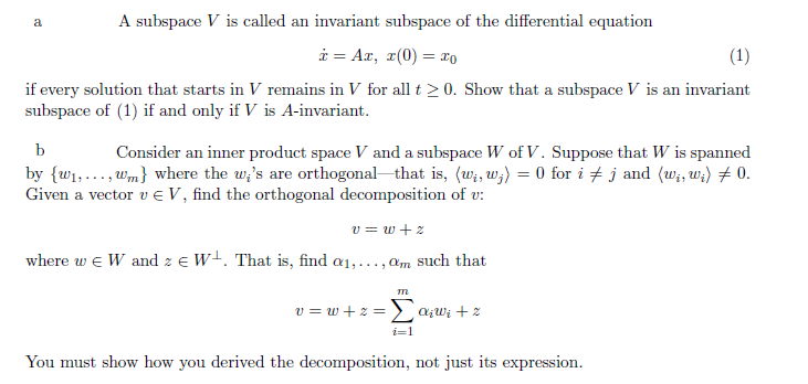 Solved A subspace V is called an invariant subspace of the | Chegg.com