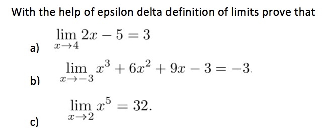 Solved With the help of epsilon delta definition of limits | Chegg.com