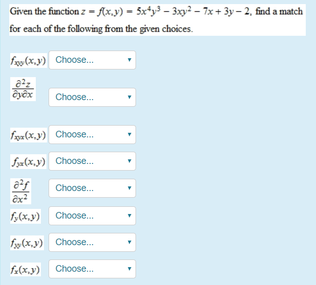 Solved Given the function z = f(x,y) - 5x4y3 - 3xy2 - 7x+ 3y | Chegg.com