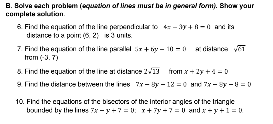 Solved B. Solve each problem (equation of lines must be in | Chegg.com