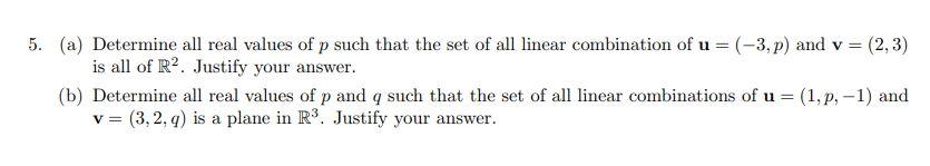 Solved 5. (a) Determine all real values of p such that the | Chegg.com