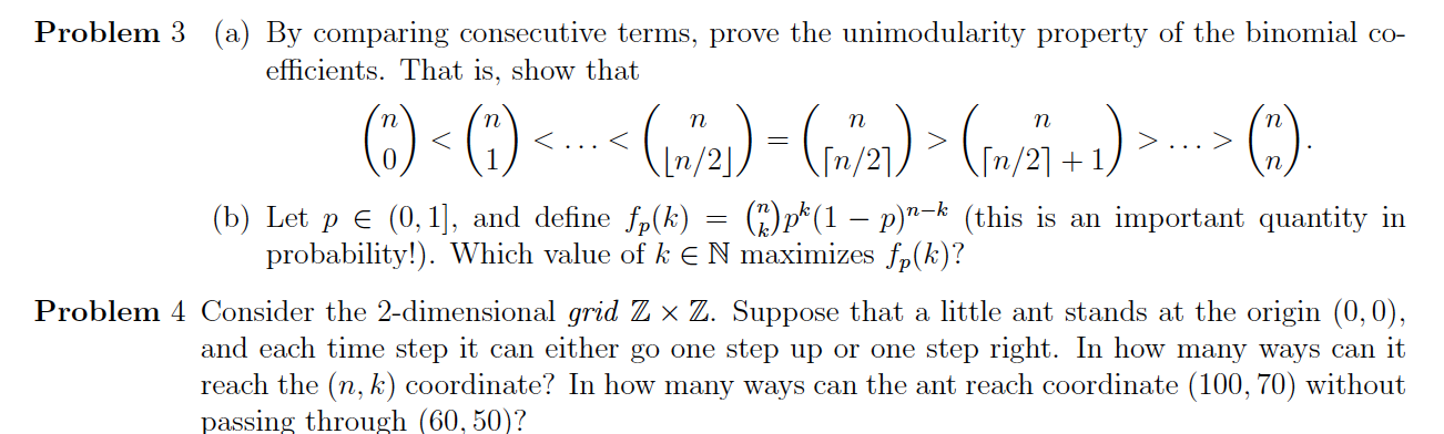 Solved Problem 3 (a) By comparing consecutive terms, prove | Chegg.com
