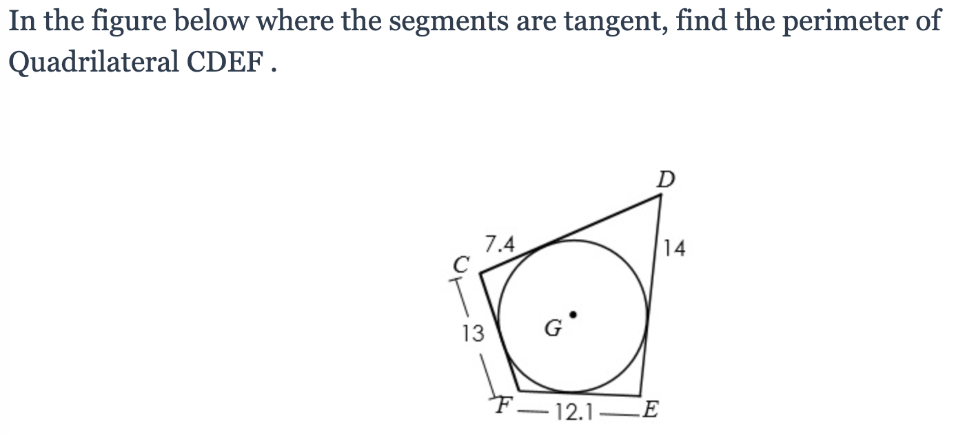 Solved In the figure below where the segments are tangent, | Chegg.com