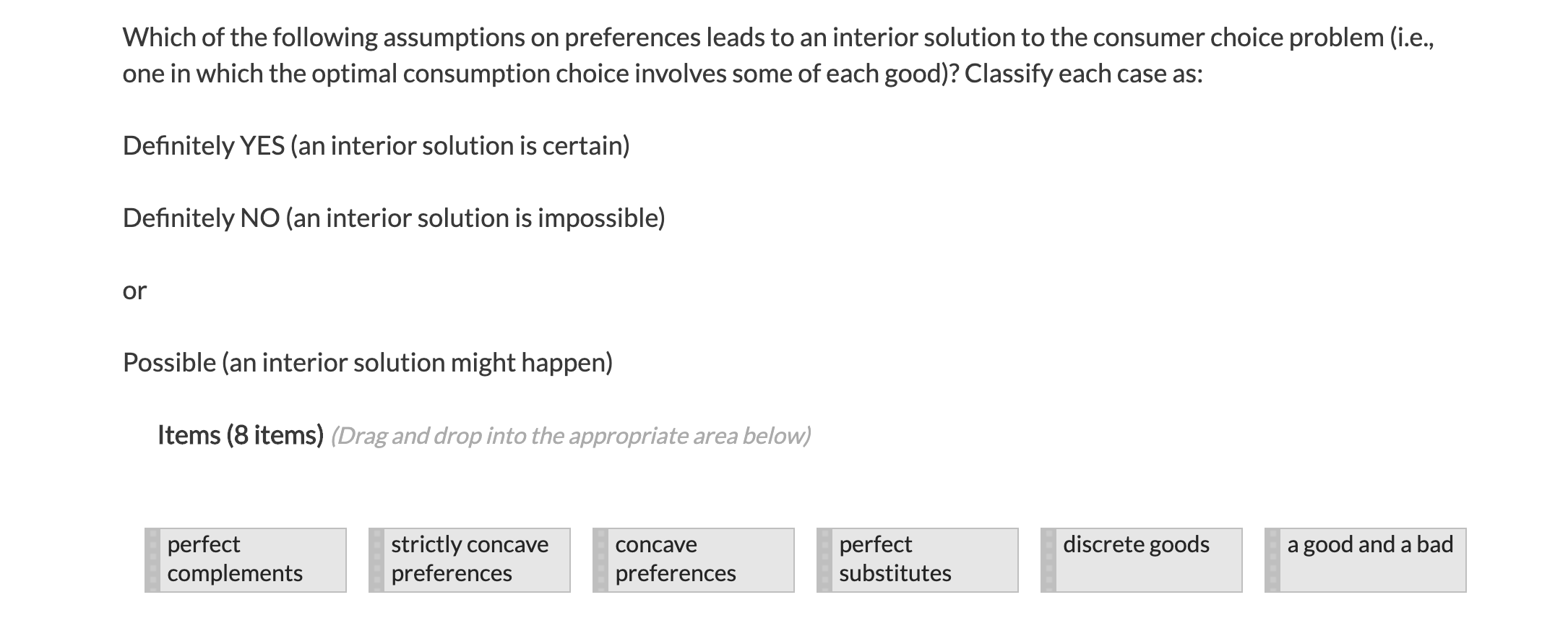 Solved Which of the following assumptions on preferences | Chegg.com