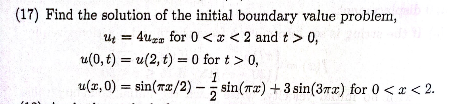Solved 17) Find the solution of the initial boundary value | Chegg.com