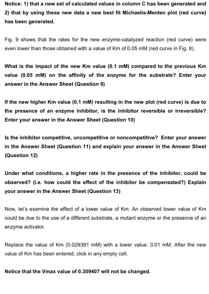 Notice: 1) that a new set of calculated values in | Chegg.com