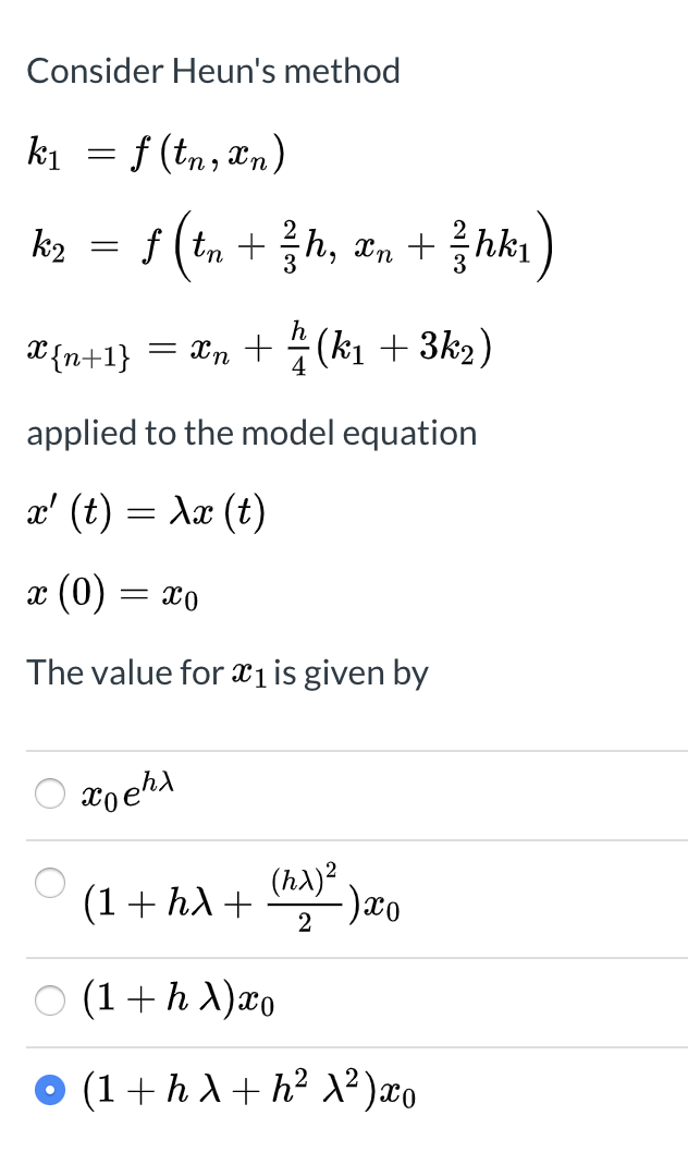 Solved Consider Heun's method ki = f (tn, &n) k2 = f (tn + | Chegg.com