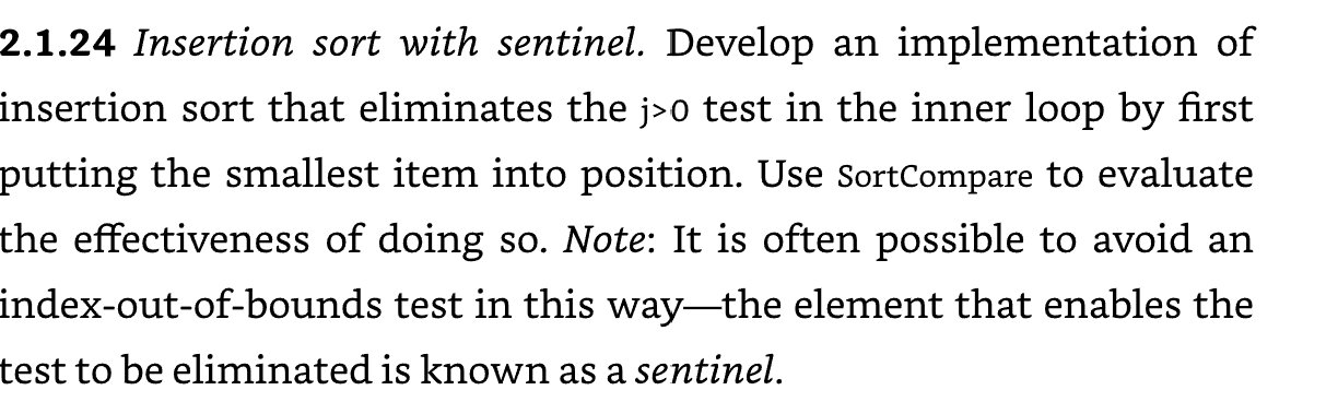 Solved 2.1.24 ﻿Insertion sort with sentinel. ﻿Develop an | Chegg.com