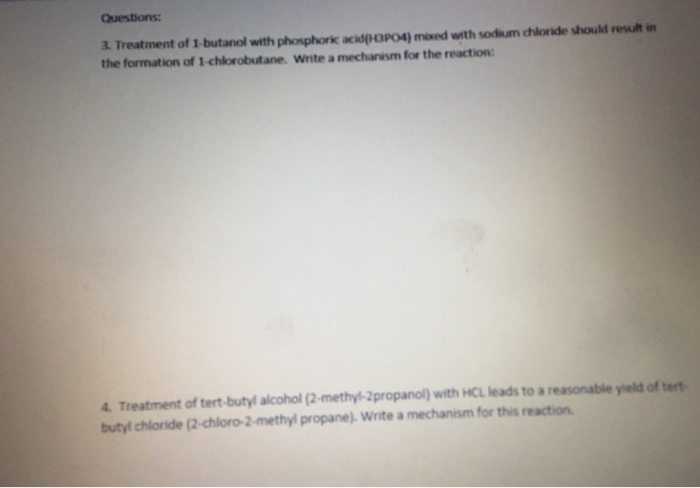 Solved Questions: 3. Treatment of 1-butanol with phosphork | Chegg.com