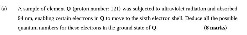 A sample of element Q (proton number: 121) was | Chegg.com