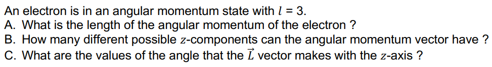 Solved An electron is in an angular momentum state with \( | Chegg.com