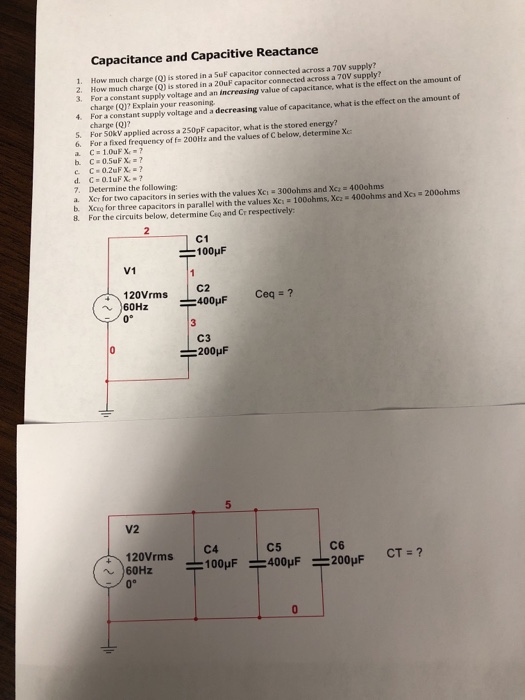 Solved Capacitance and Capacitive Reactance 1. How much | Chegg.com