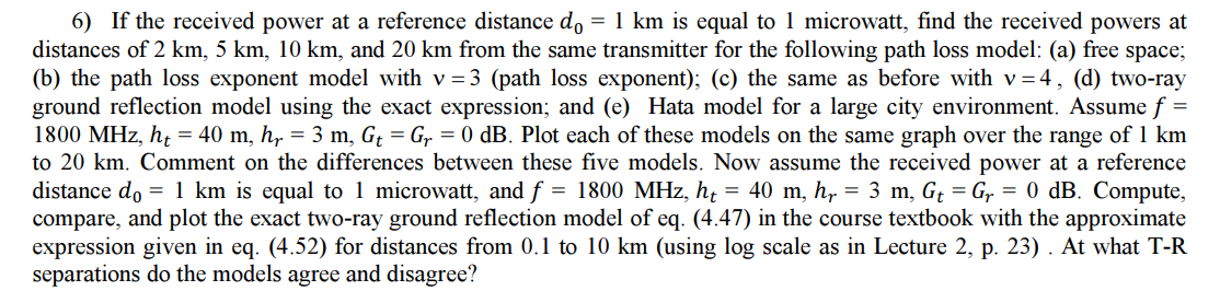 6) If the received power at a reference distance d0=1 | Chegg.com