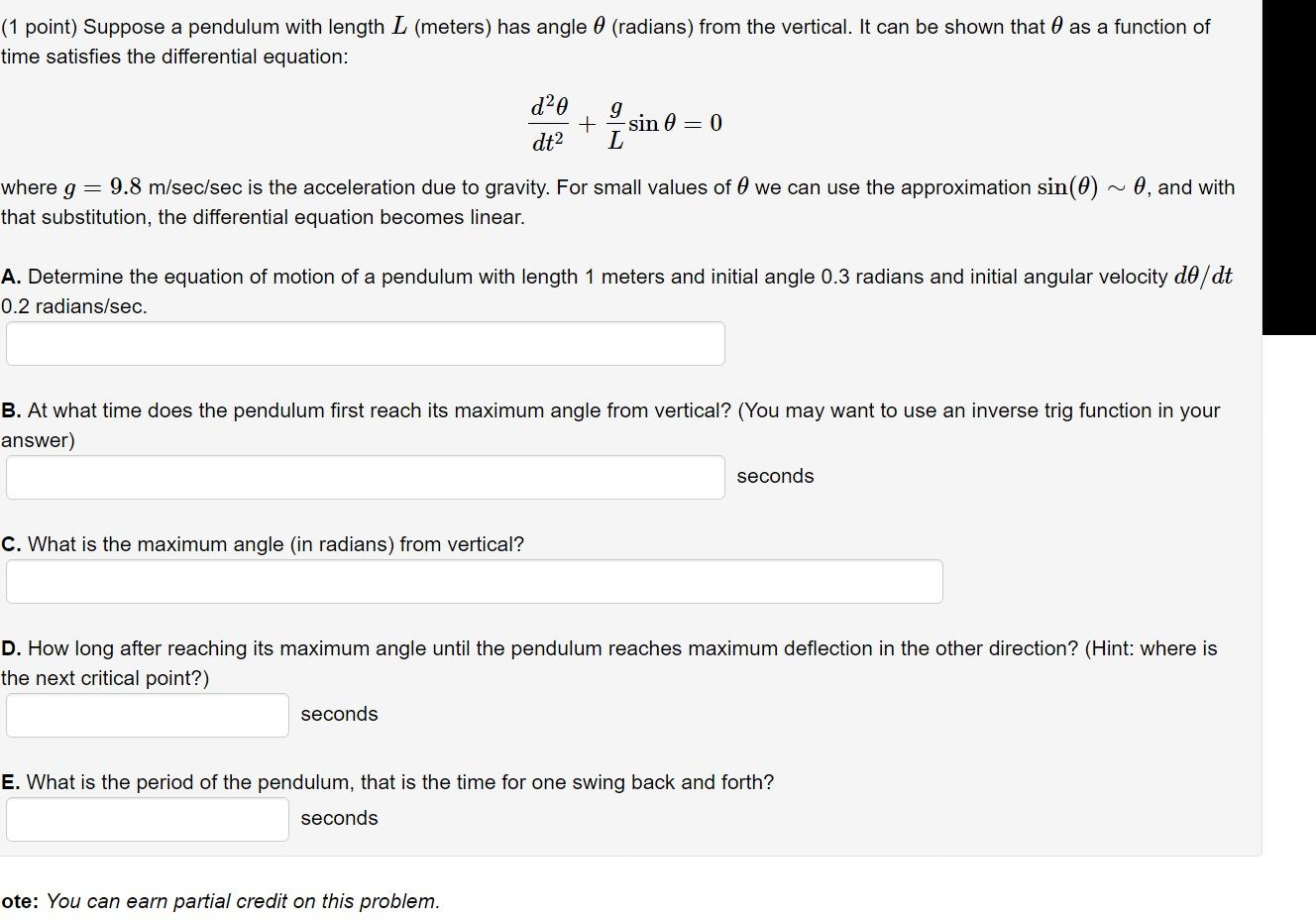 Solved (1 point) Suppose a pendulum with length L (meters) | Chegg.com Solved (1 point) Suppose a pendulum with length L (meters) | Chegg.com