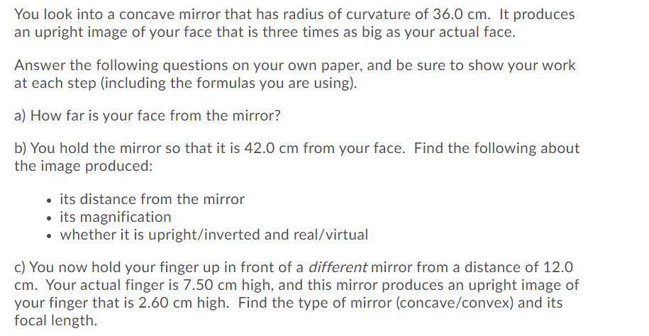 Solved you look into a concave mirror that has radius of | Chegg.com