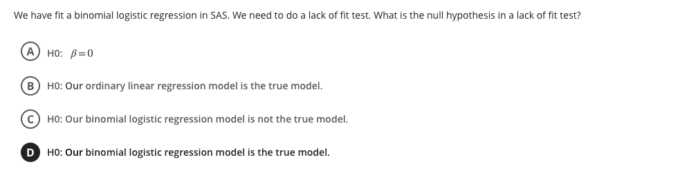 We have fit a binomial logistic regression in SAS. We | Chegg.com