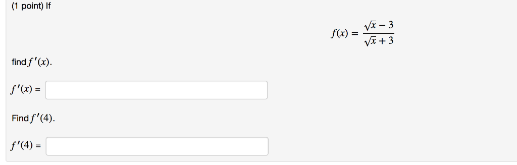 Solved -2x5 - 3x42x3 find f'(x) (1 point) If f(x) f'(x) (1 | Chegg.com