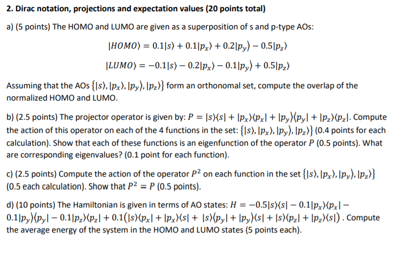 2 Dirac Notation Projections And Expectation Values